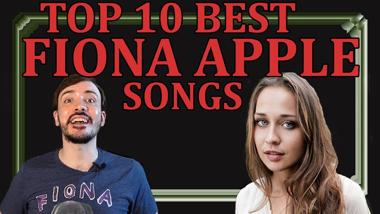 Undeniably the top 10 best FIONA APPLE songs | History & Ranking - YouTube