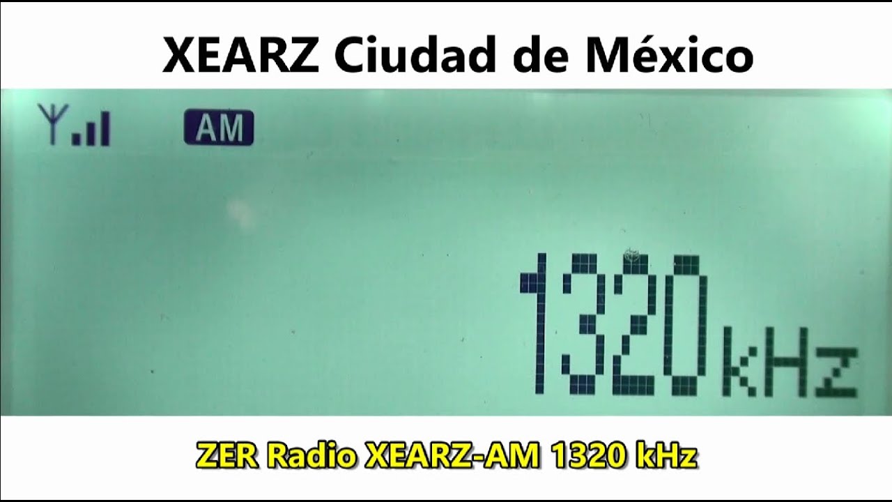 aircheck 1320 XEARZ Ciudad de México - YouTube