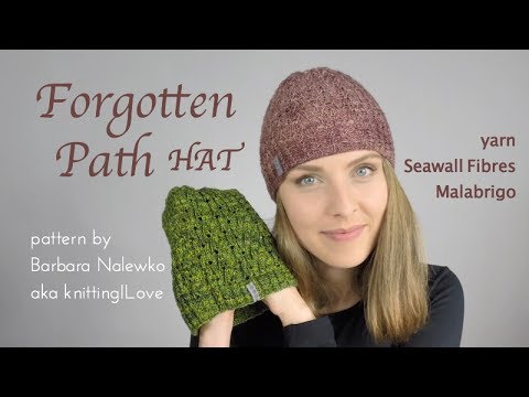 Forgotten Path Hat by Barbara Nalewko, Seawall Fiber, Malabrigo yarn ...
