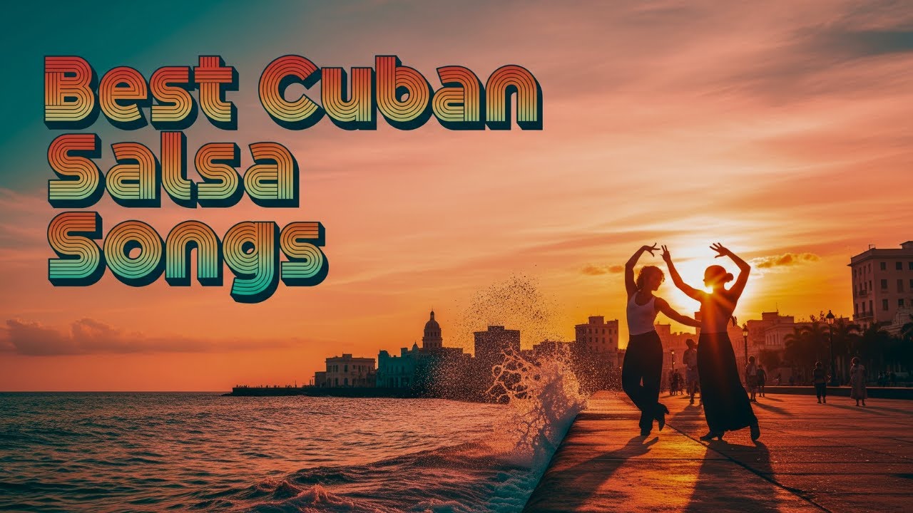 Cuban Salsa Nights | Romantic Salsa Cubana and Havana Café Grooves for ...