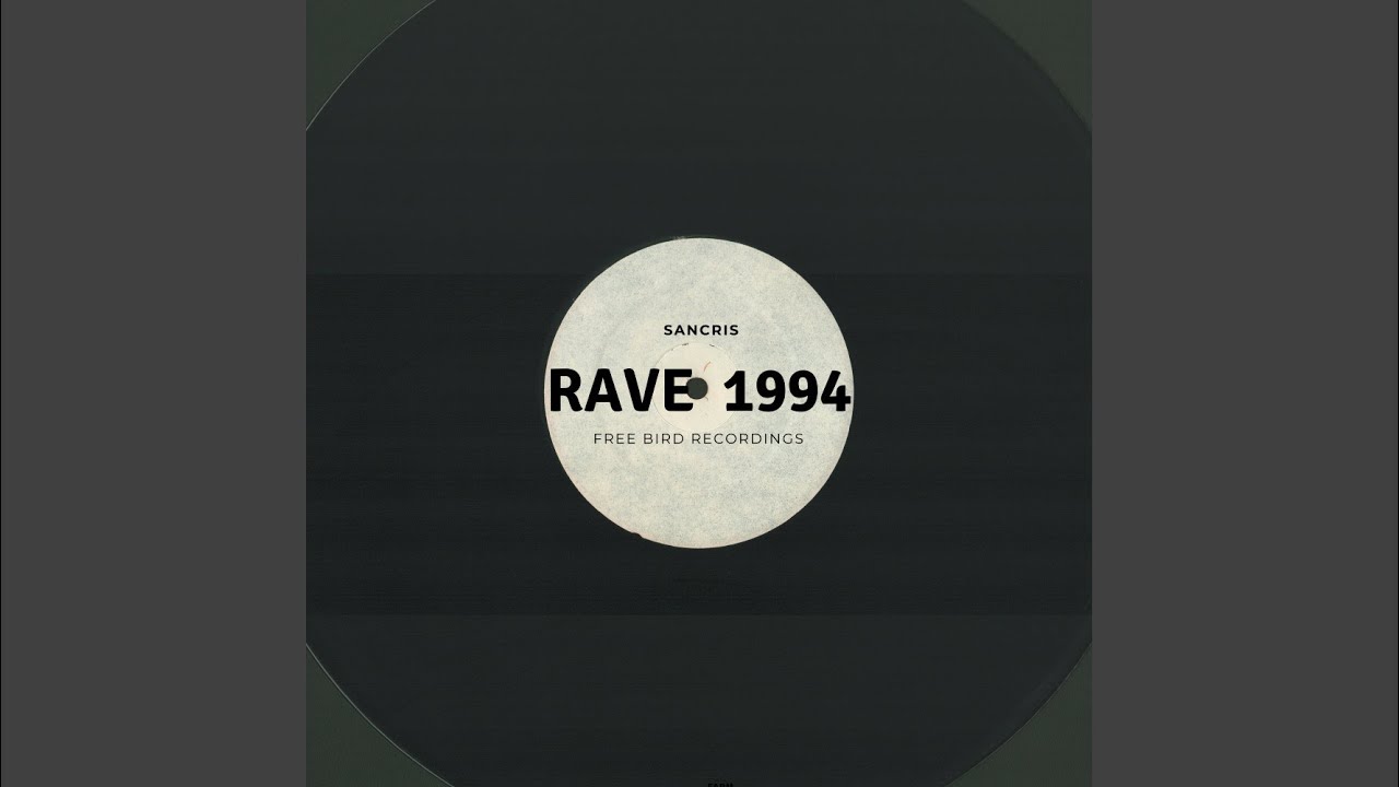 Rave 1994 (Original Mix) - YouTube
