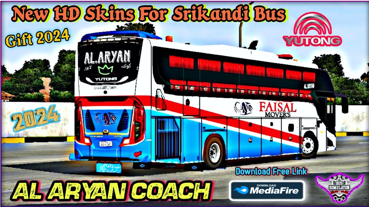 AL ARYAN FAISAL MOVERS Yutong Nova HD Livery || Bus simulator indonesia ...