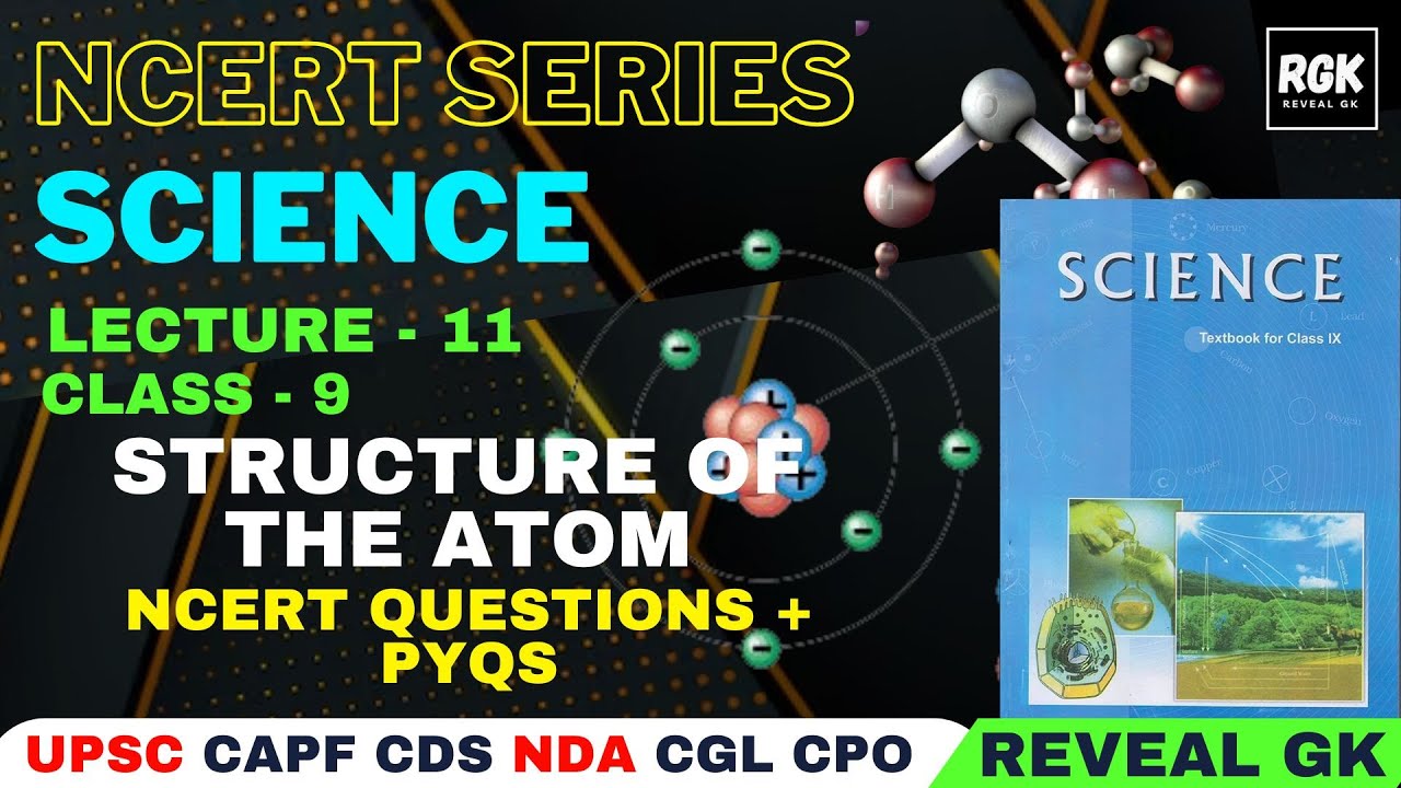 Structure of the Atom | NCERT Questions and PYQs | Lecture 11 | NCERT ...