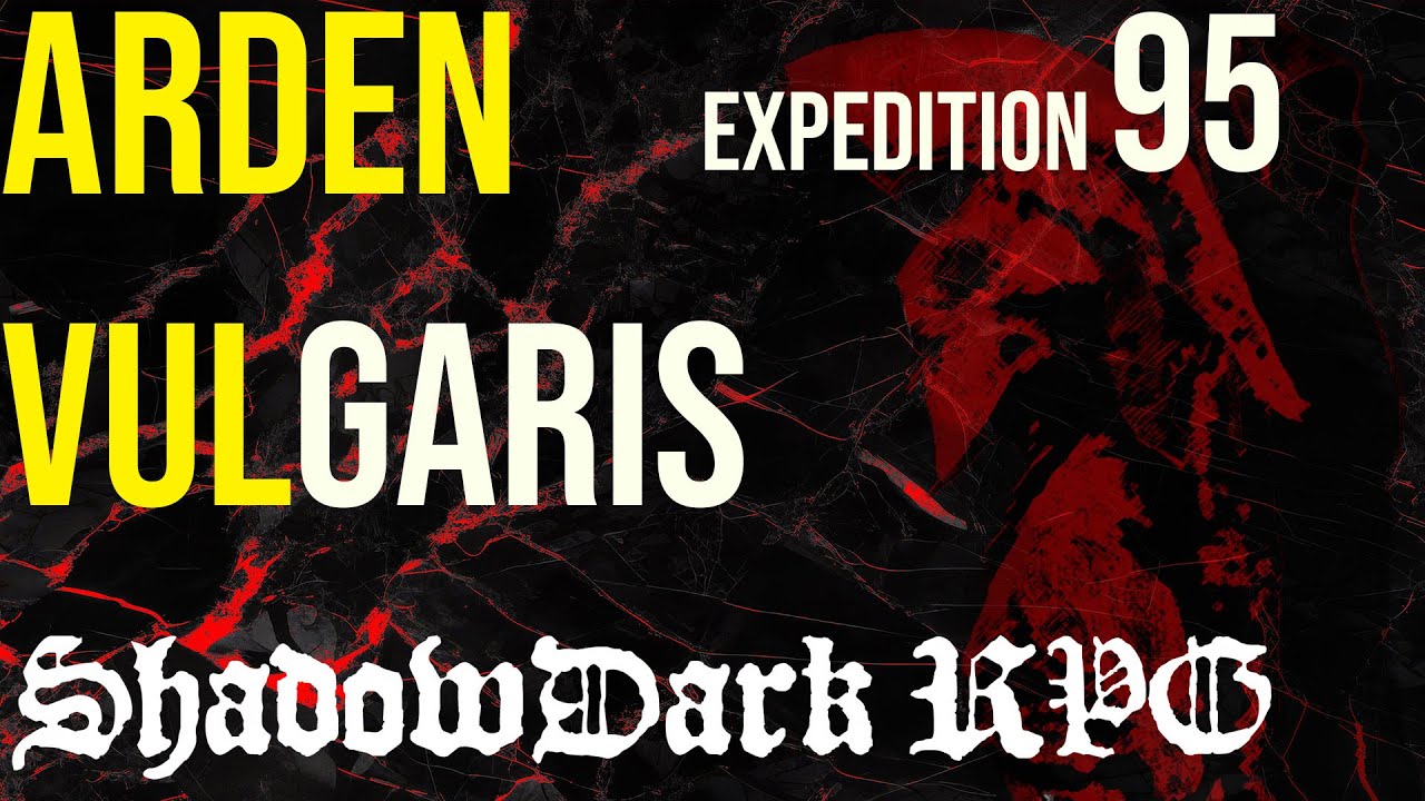 Expedition 95 - Arden Vulgaris - YouTube