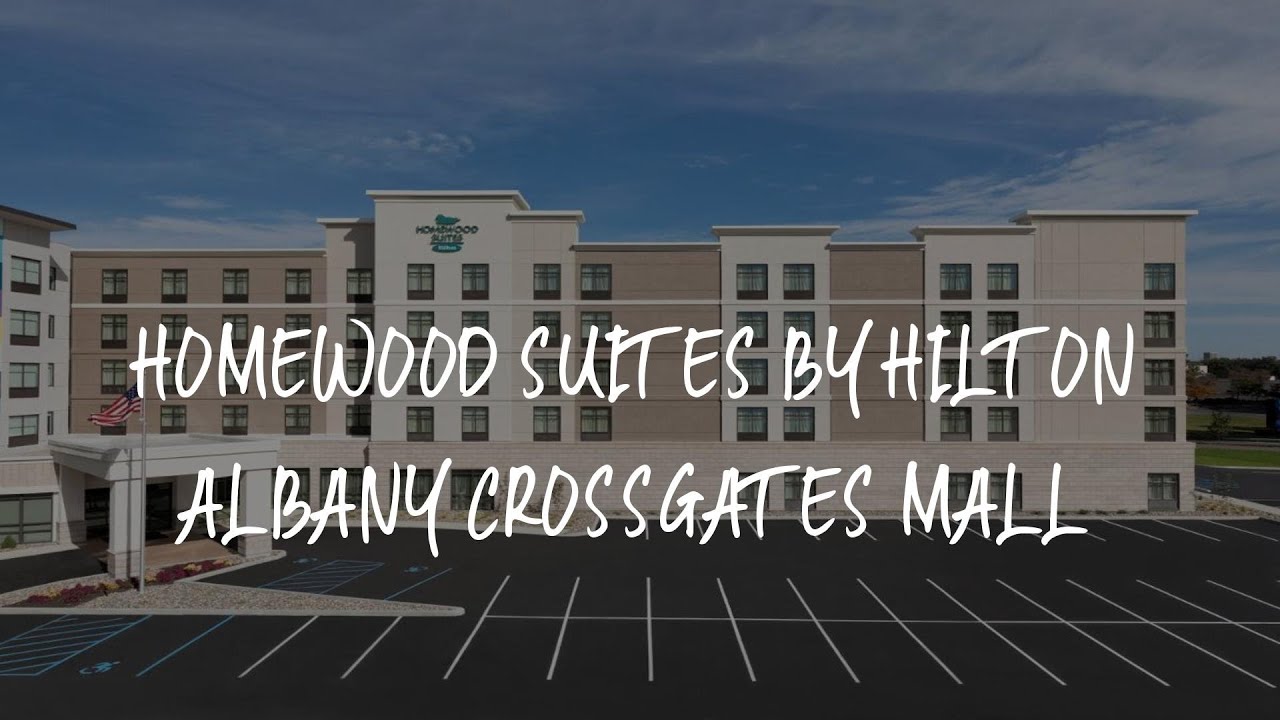 Homewood Suites by Hilton Albany Crossgates Mall Review - Albany ...