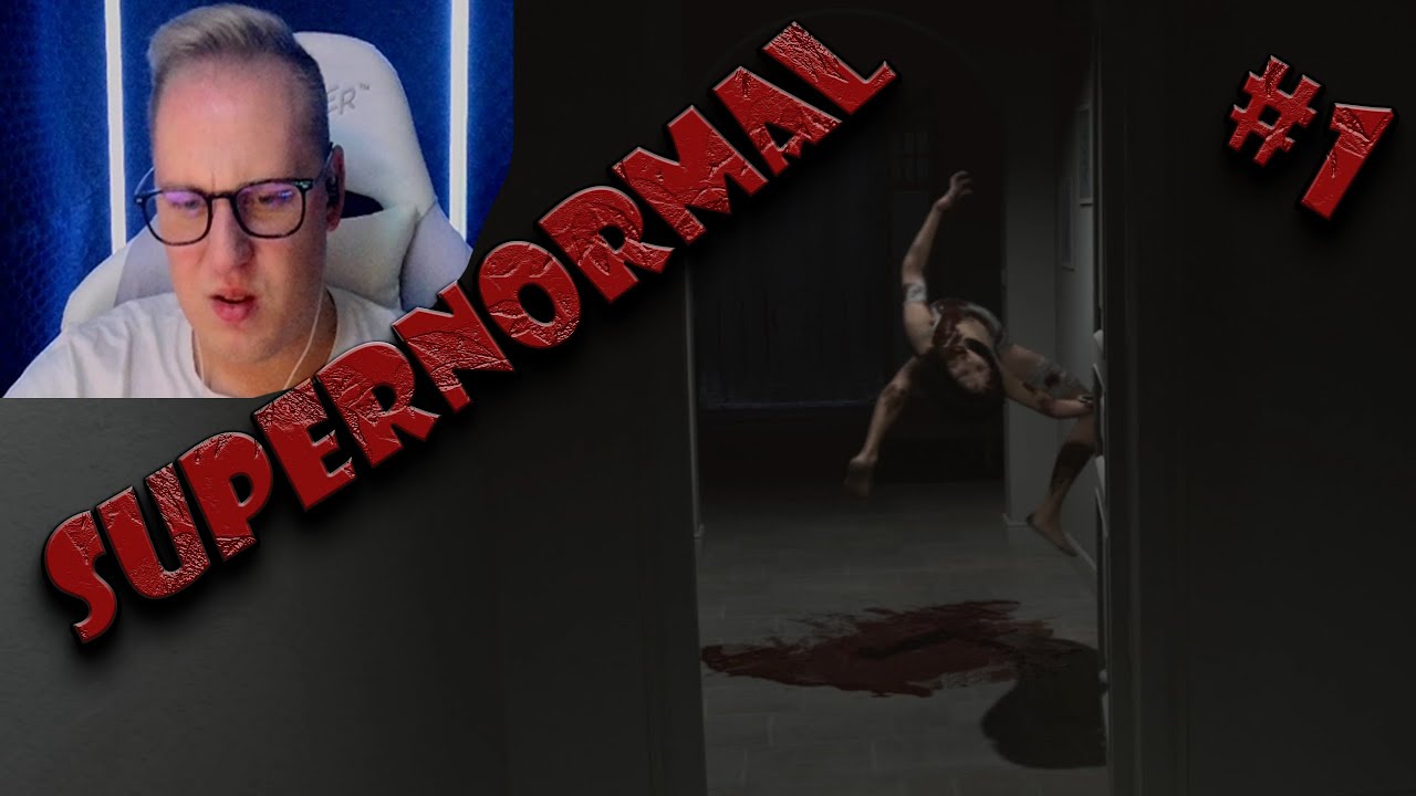 Supernormal #1 - НОВОЕ СТРАШНОЕ РАССЛЕДОВАНИЕ - YouTube