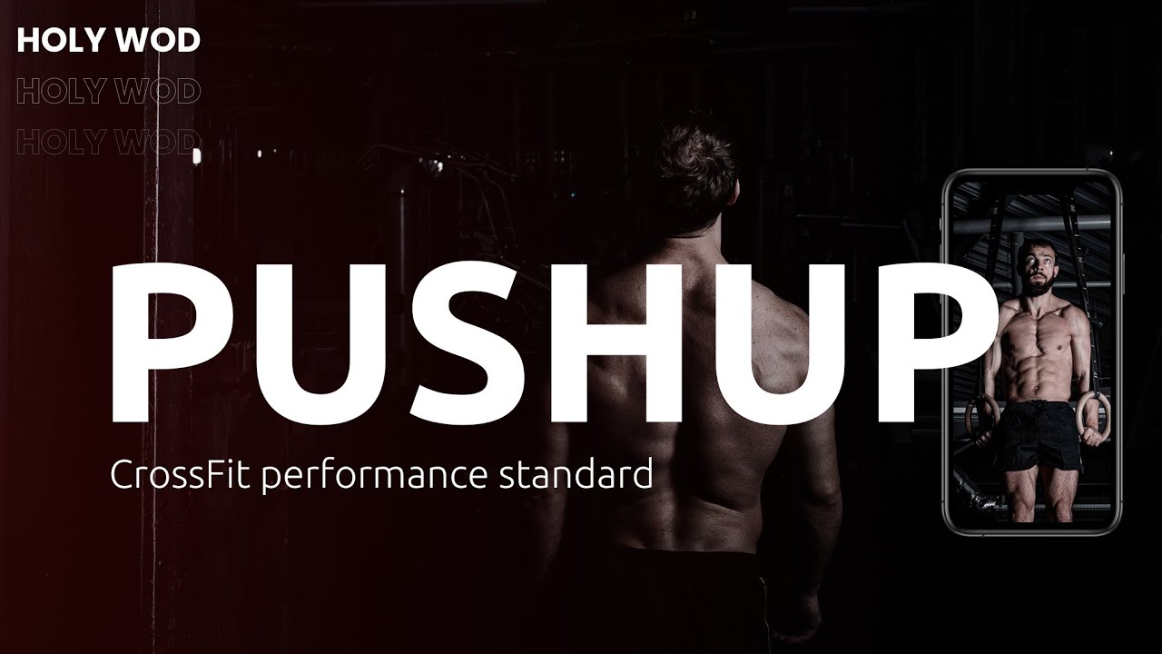 PUSH UP | Holy Wod - Crossfit exercises and WODs - YouTube