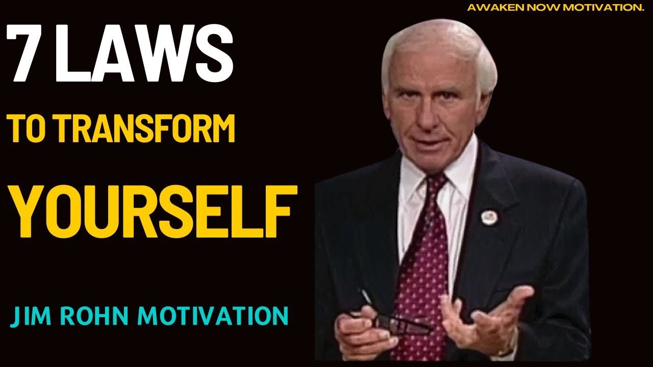 7 Laws to Transform Your Life - Jim Rohn's Ultimate Success Guide | Jim ...
