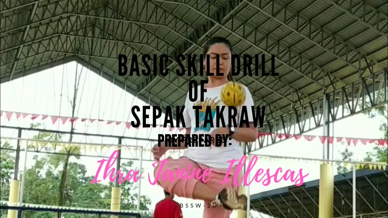Basic Skill Drill of Sepak Takraw - YouTube