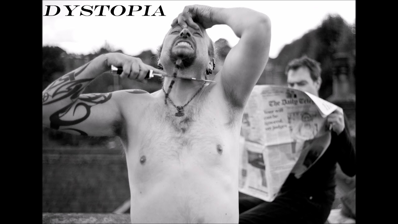 Dystopia - Like a Bucket of Cold Sick - YouTube