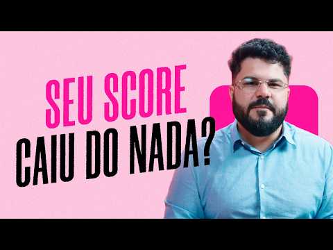 Seu Score caiu do nada? Entenda como funciona o Serasa Score! – Serasa Ensina
