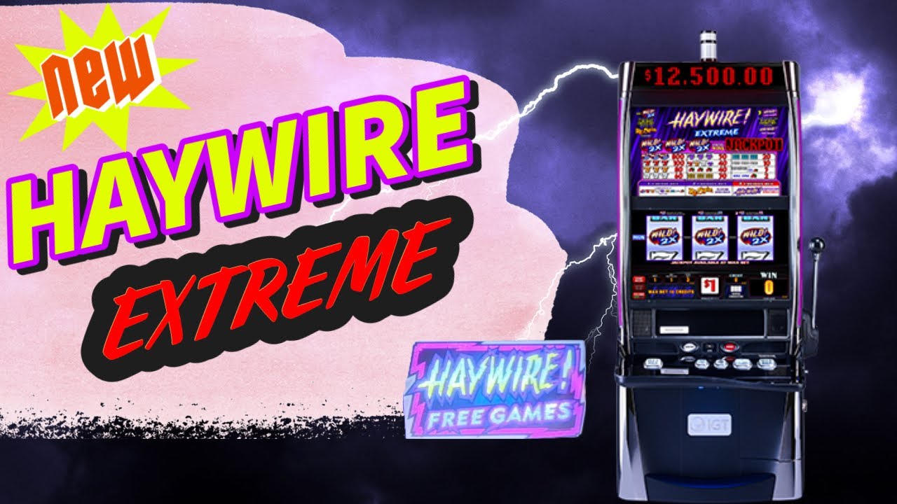 Return of a classic!⚡️New HAYWIRE EXTREME Slot Machine 🎰 Demonstrated ...