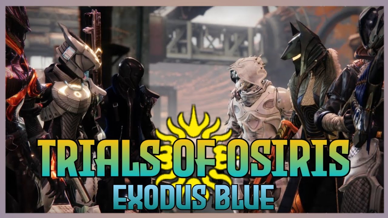 Destiny 2: Trials of Osiris (Exodus Blue) 0 - 4 Major Comeback w ...