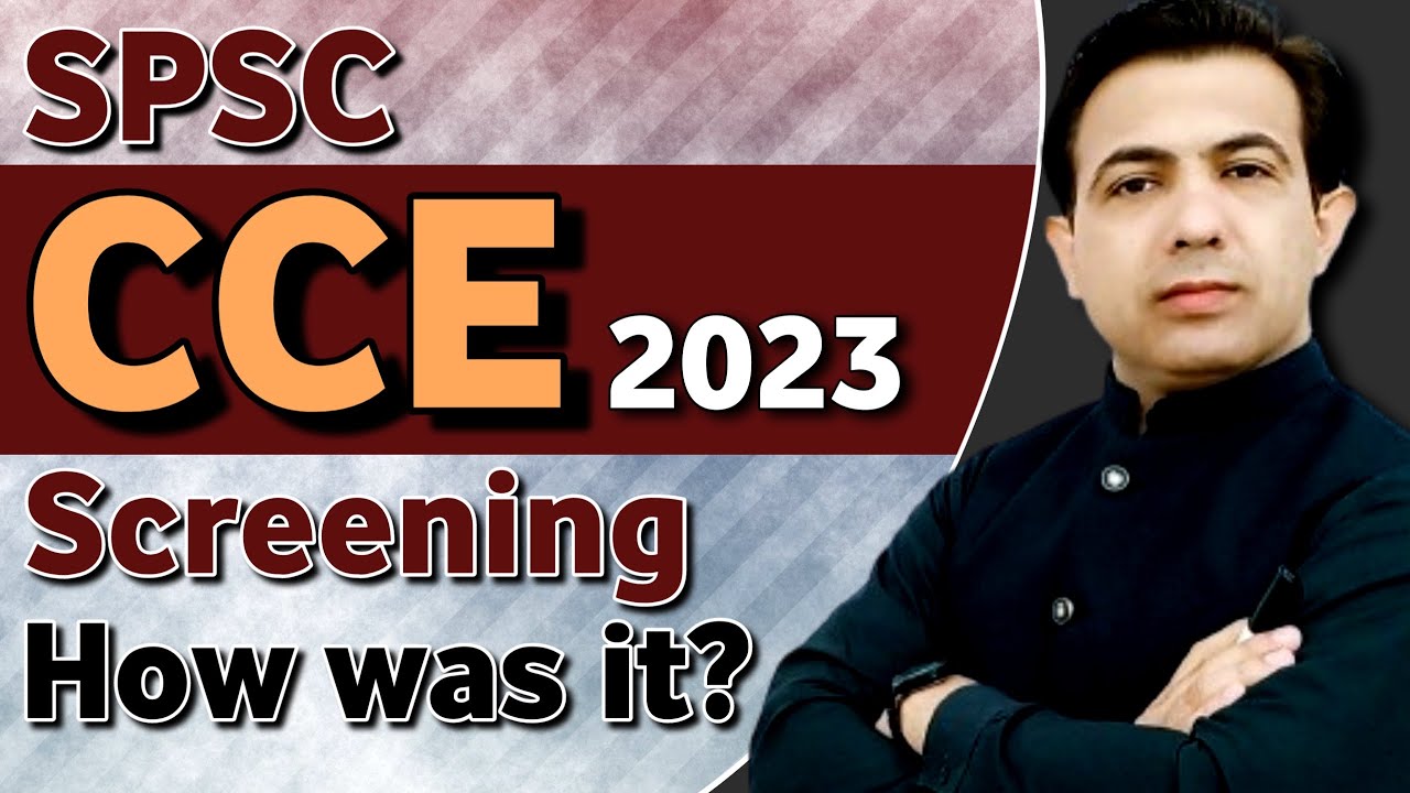 SPSC Conducted 2023 CCE Screening Test on 1 December 2024 | How Was CCE ...