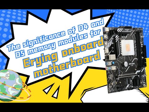 The significance of D4 and D5 memory modules for Erying onboard ...