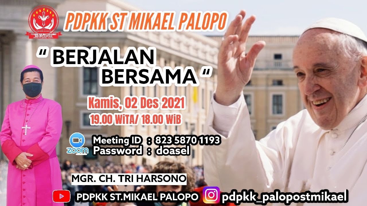 Berjalan Bersama. Kamis, 2 Desember 2021. Mgr. CH. Tri Harsono. - YouTube