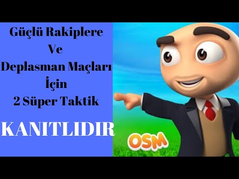 Osm Taktik Deplasman ve Güçlü Rakiplere Karşı 2 taktik Kanıtlıdır!!  Haziran Güncel, osm taktik 2020