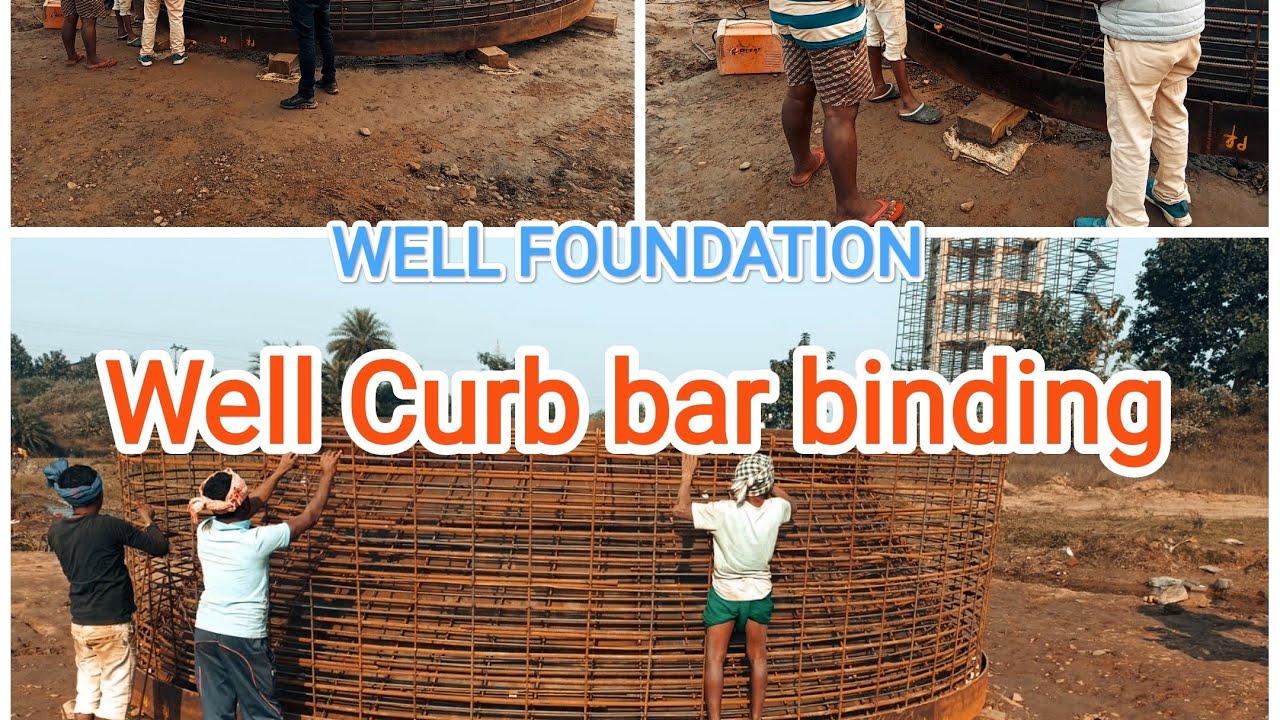 Well Foundation. Well Curb Bar binding process. #wellfoundation # ...