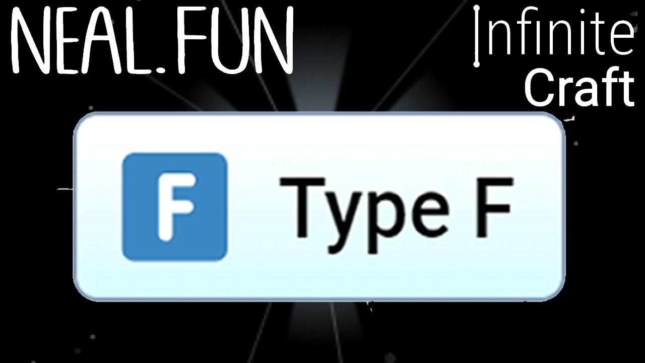 How to Make Type F in Infinite Craft | Get Type F in Infinite Craft ...