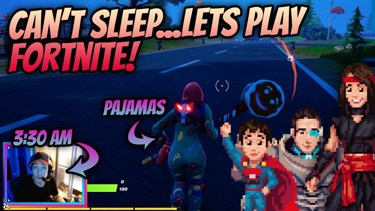 I Can't Sleep. Let's Play FORTNITE! - YouTube