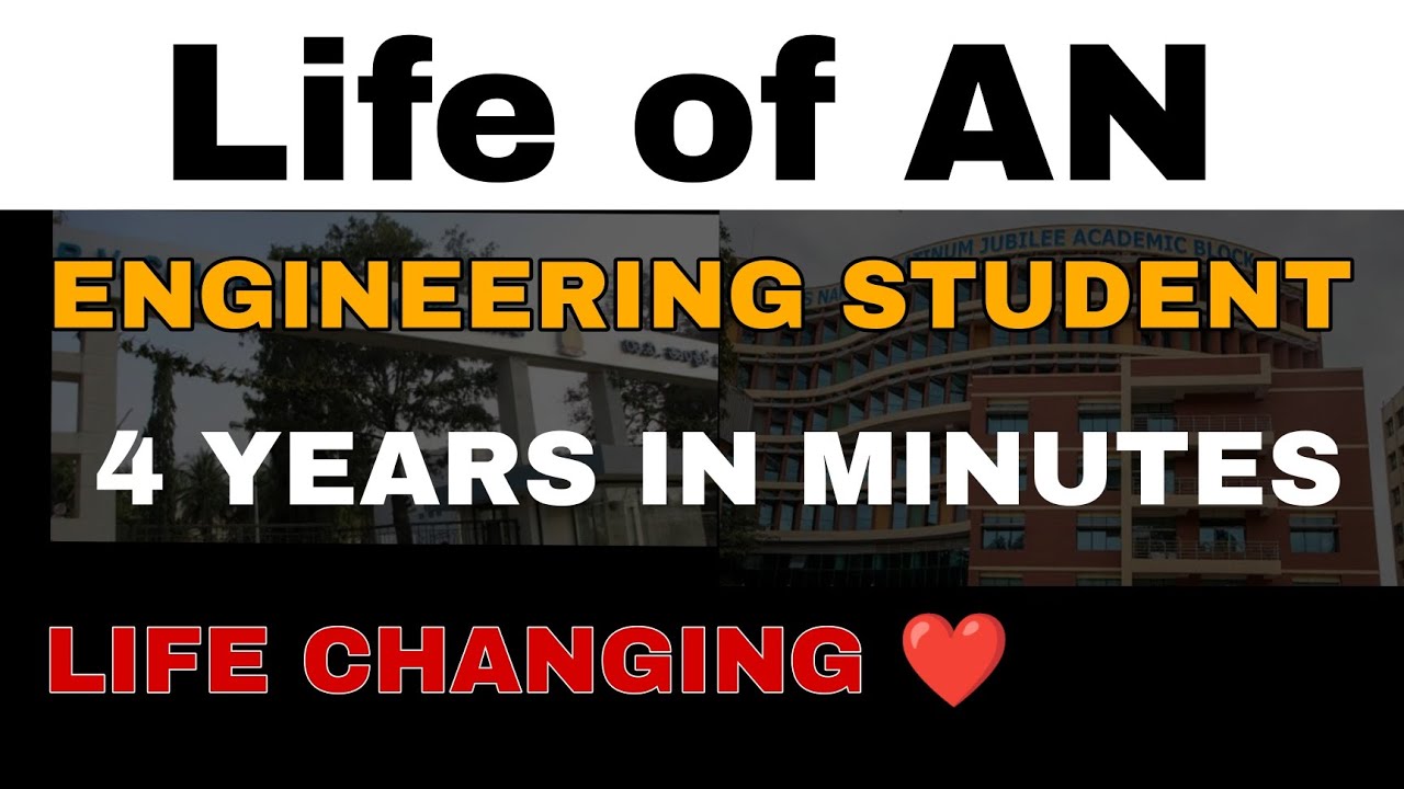 LIFE OF AN ENGINEER STUDENT|4 YEARS IN 13 MINUTES| HOW TO SCORE GOOD IN ...