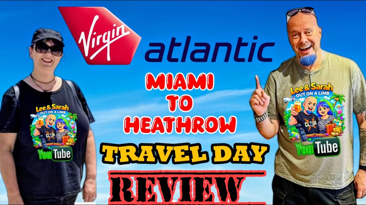 Travel Day Virgin Atlantic Miami To Heathrow Review Has It Changed ...