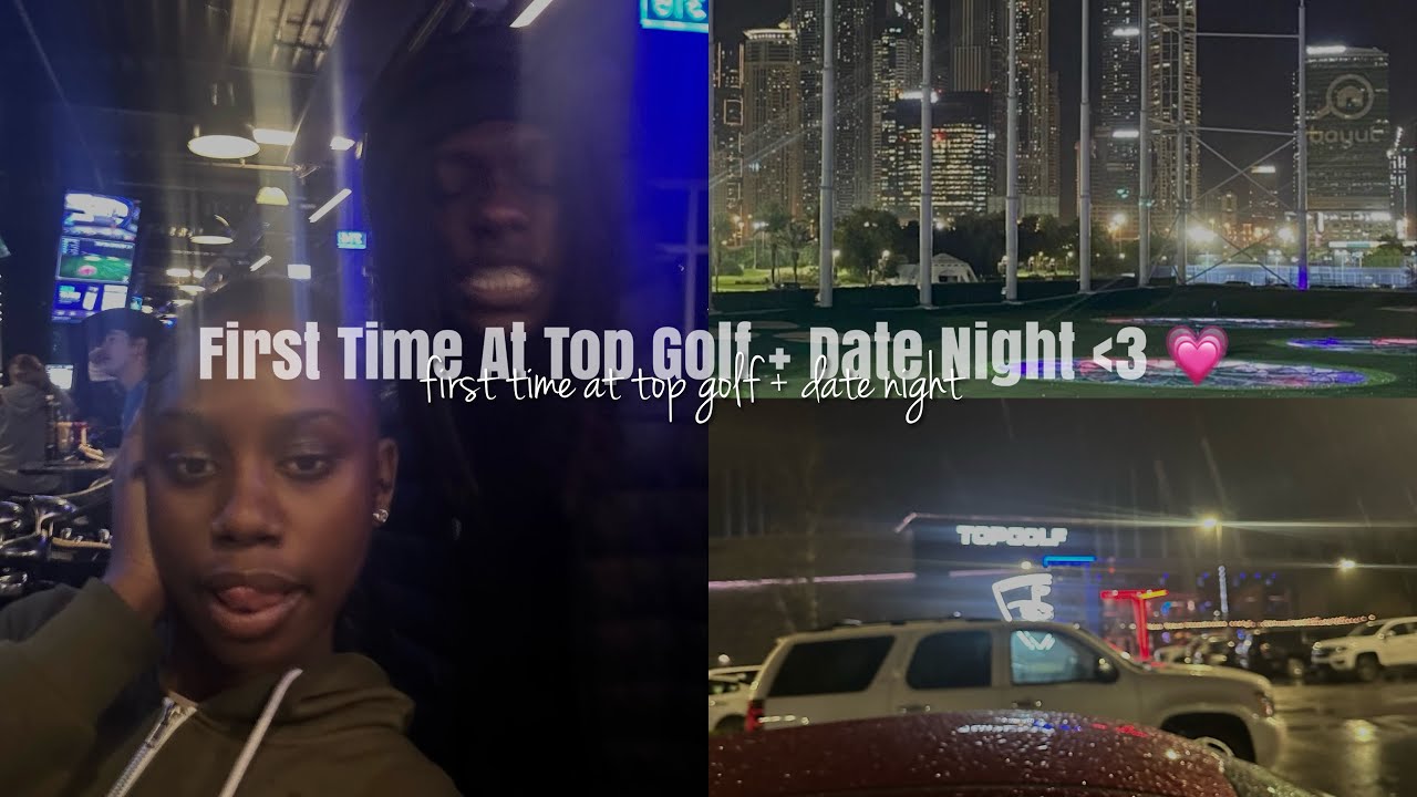 Vlog l First time at Top Golf + Date night - YouTube