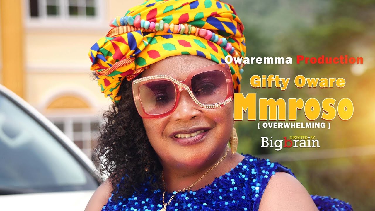 Gifty Oware Mmroso Official Video - YouTube