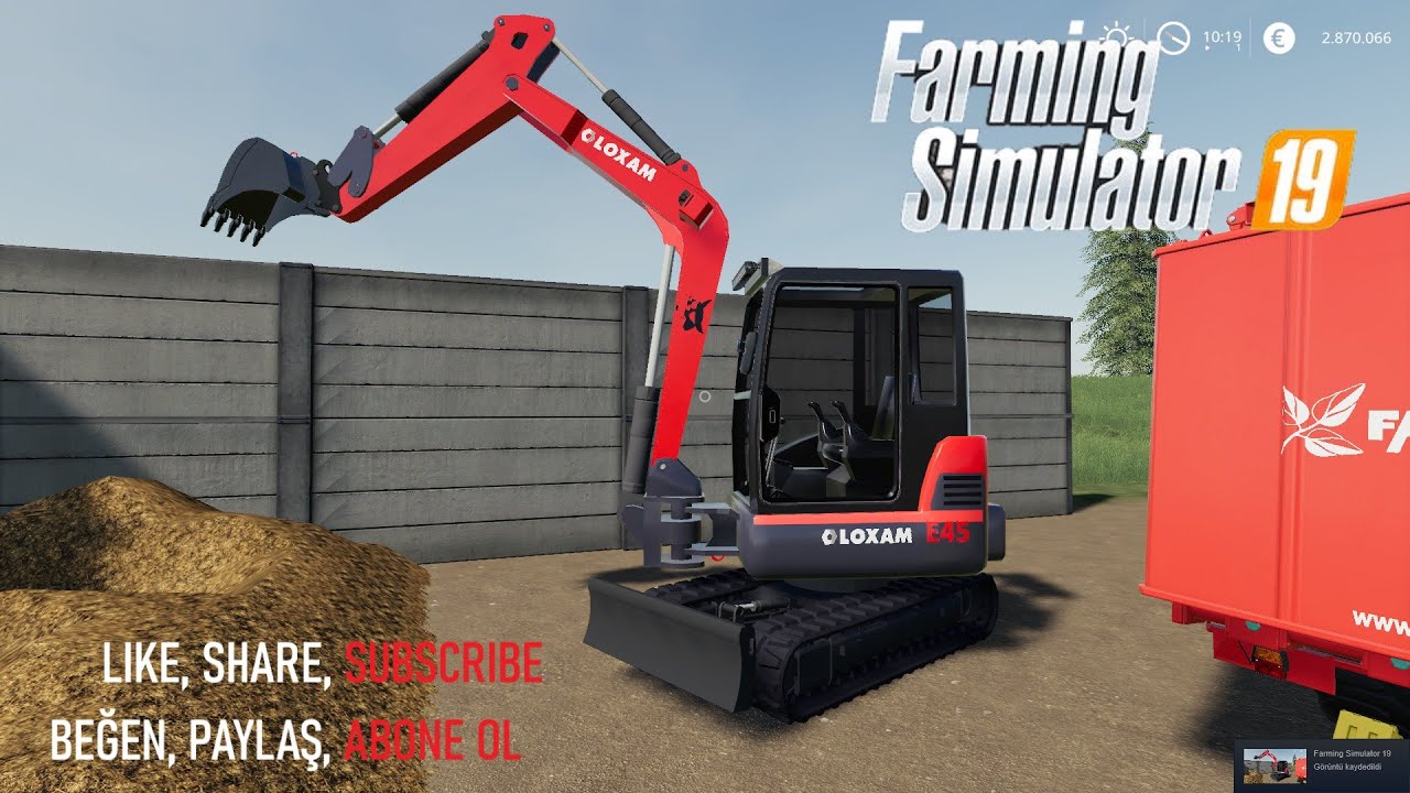 Farming Simulator 2019 LOXAM Mini Excavator - Ekskavatör v1.5 Mod FS19 ...
