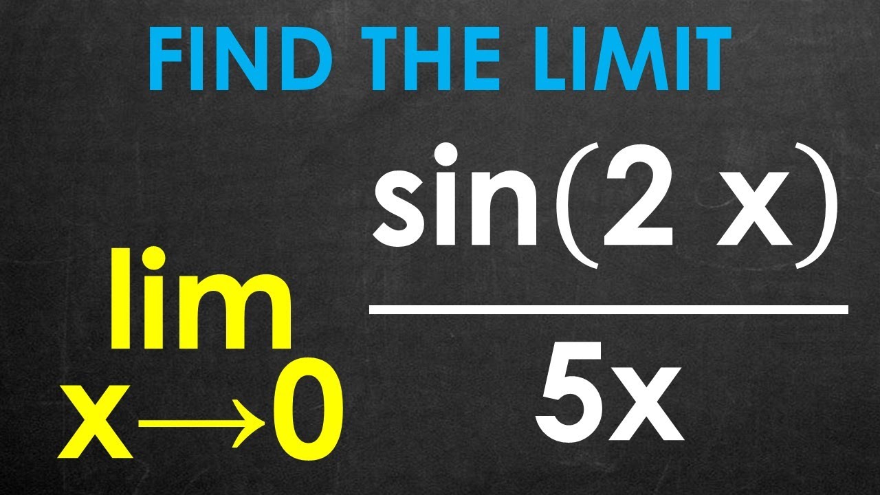 Limit Of Sin 2x 5x As X Goes To 0 Stay To End To See Answer YouTube
