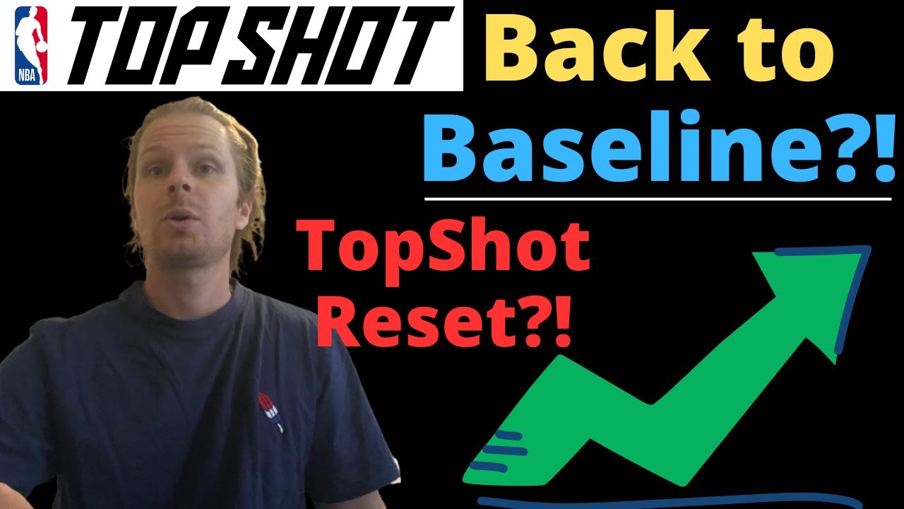 Is NBA Top Shot Back to its Baseline? - YouTube
