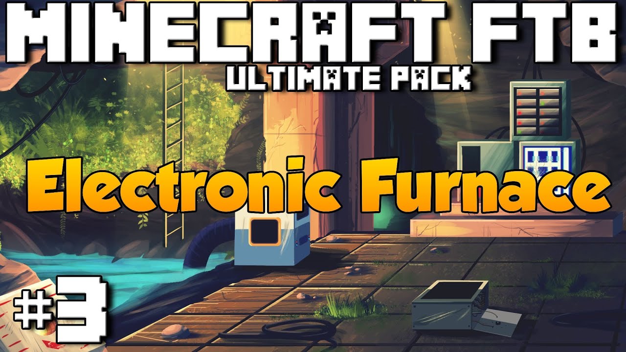 Minecraft FTB Ultimate Pack: Electronic Furnace - YouTube