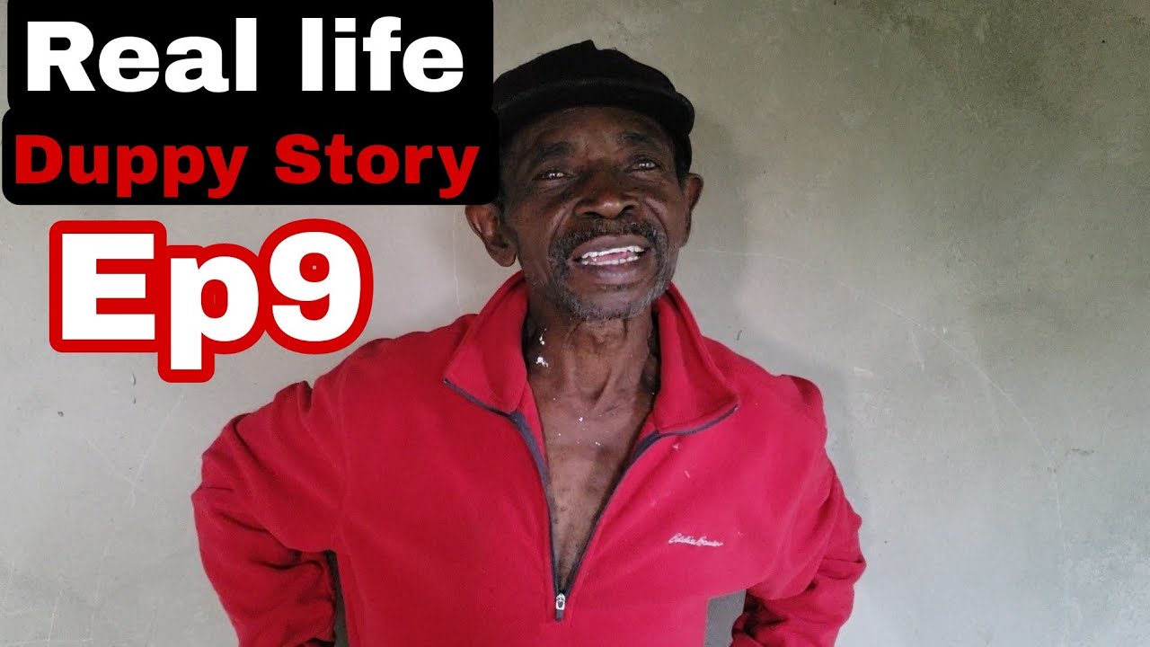 Duppy Story Real life Experience (In Jamaica) Ep 9 - YouTube