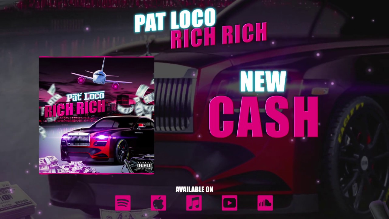 Pat Loco - RICH RICH (Official Lyrics) - YouTube