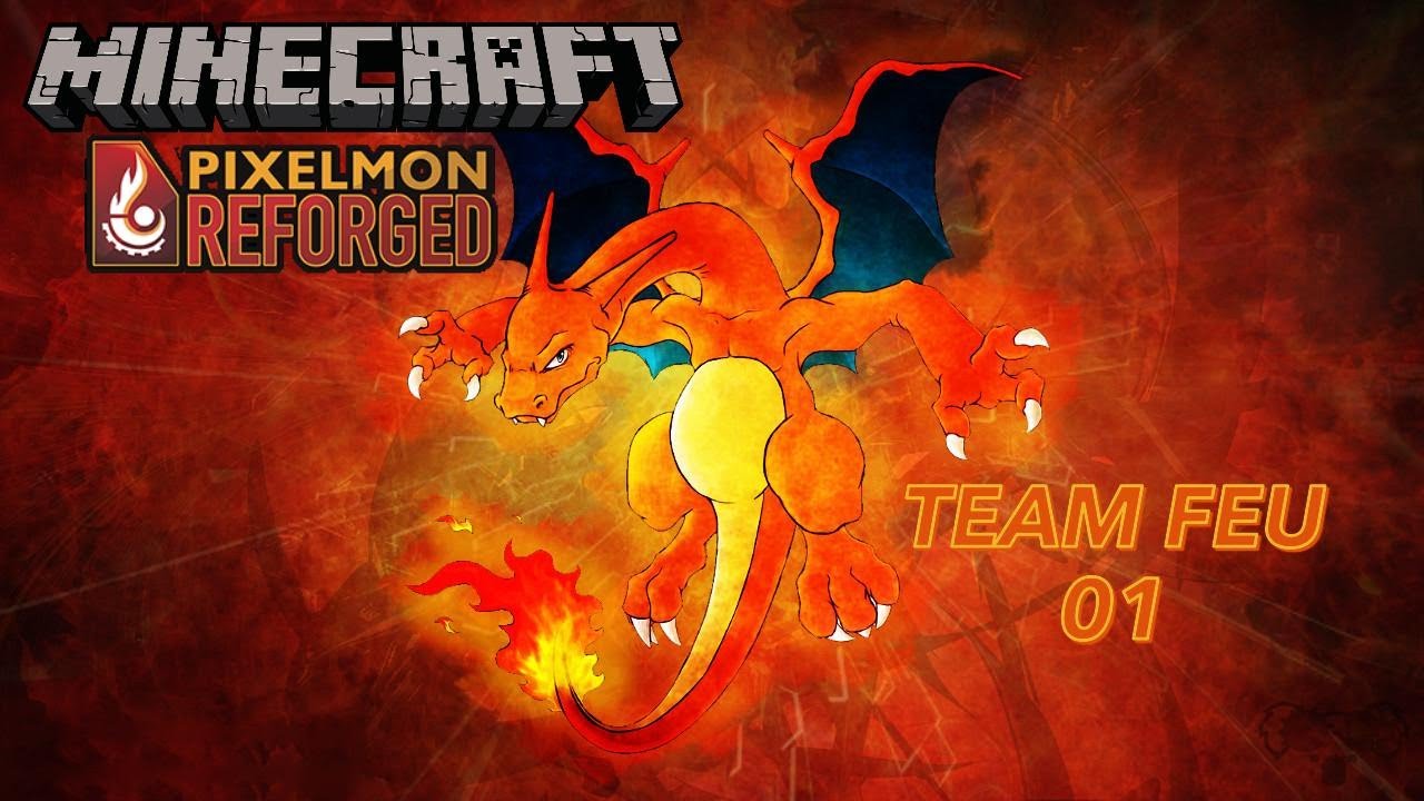 Minecraft Pixelmon : Team feu 01 - YouTube
