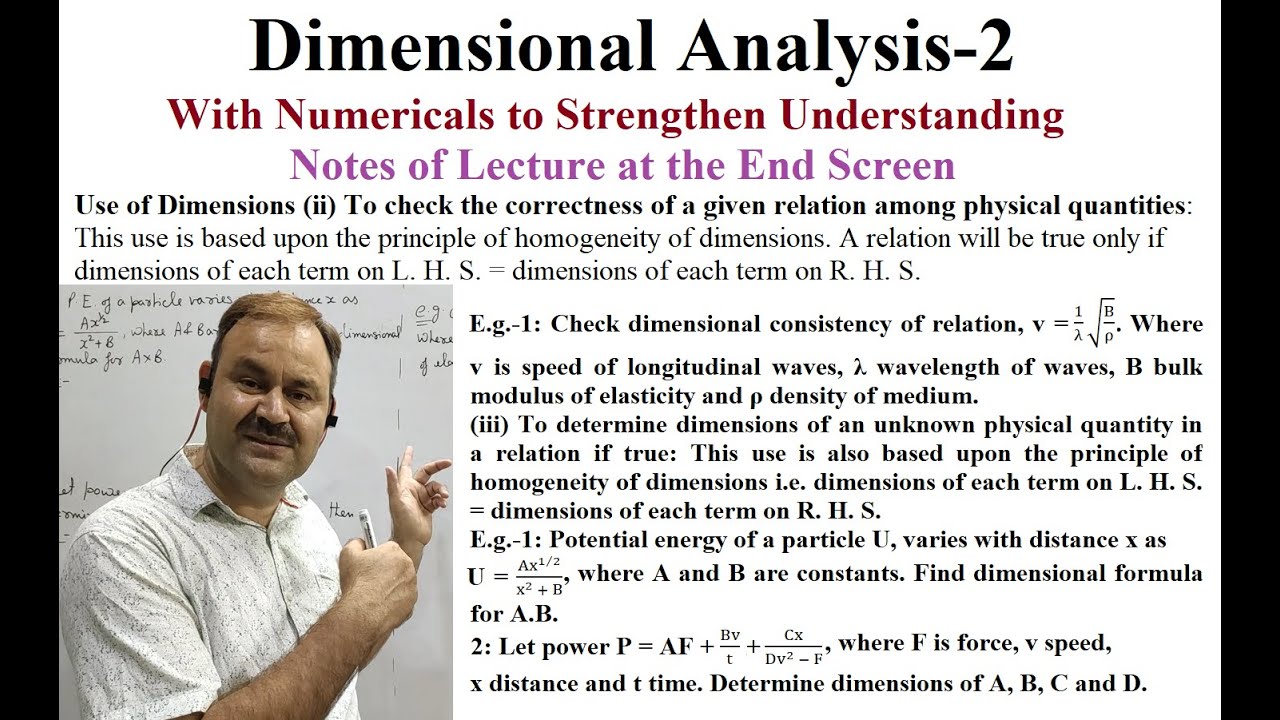 Dimensional Analysis-2: Correctness of Formulae and Determination of ...
