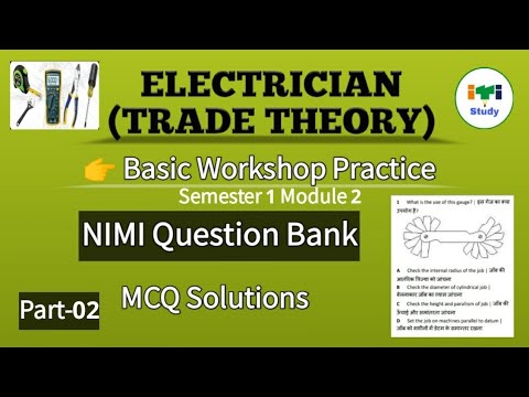ITI, ELECTRICIAN, TRADE THEORY 1st year, Chapter 2- "BASIC WORKSHOP PRACTICE" - YouTube