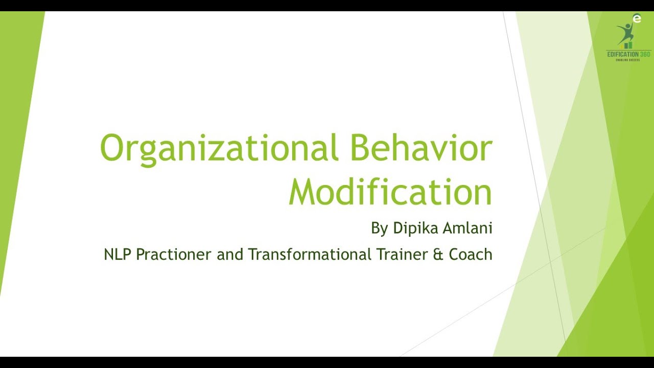 Organization Behaviour Modification - YouTube