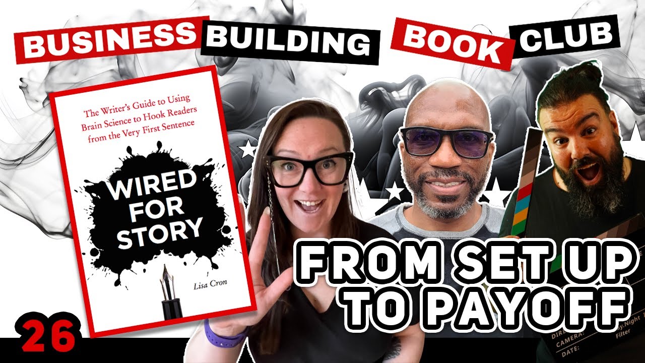 Mapping the Journey from Setup to Payoff | "Wired for Story" by Lisa ...