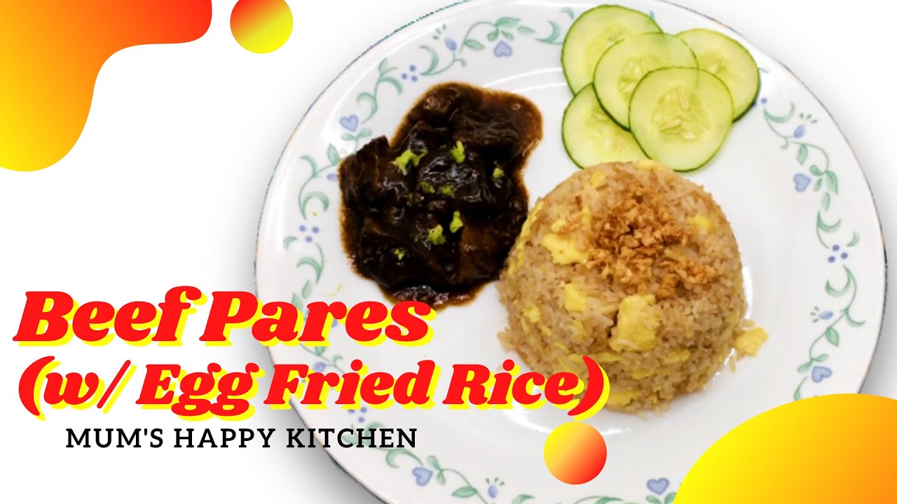 Beef Pares (Braised Beef Stew Paired with Egg Fried Rice) - YouTube