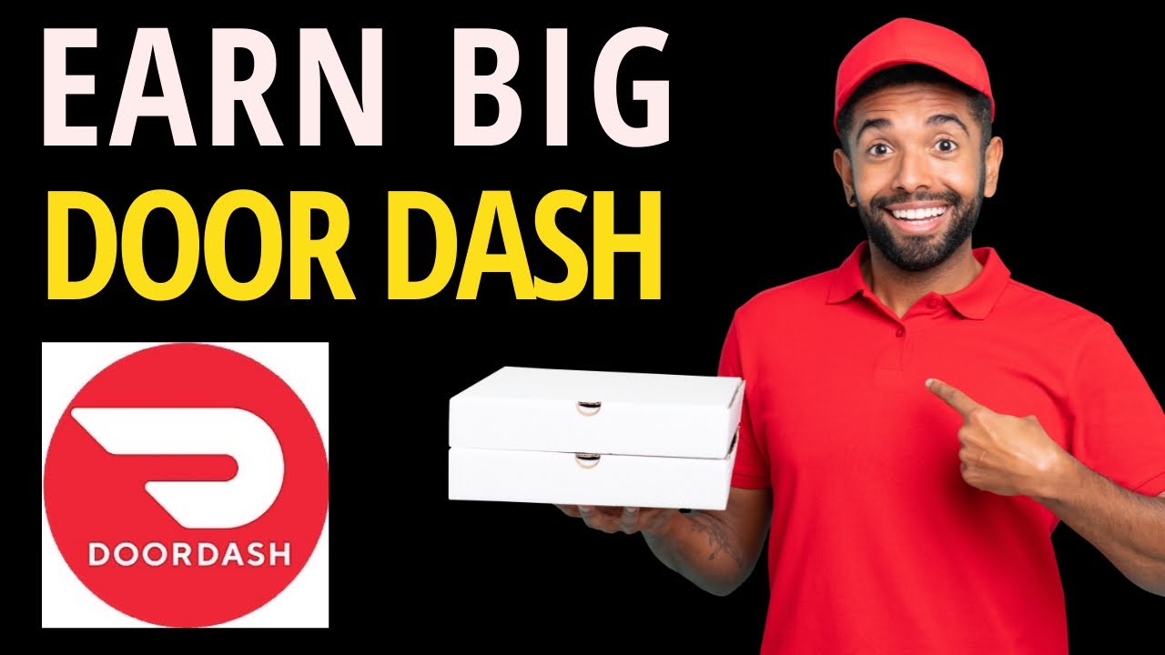 "The Ultimate Guide to Earn Big: Door Dashing Secrets Revealed!" - YouTube