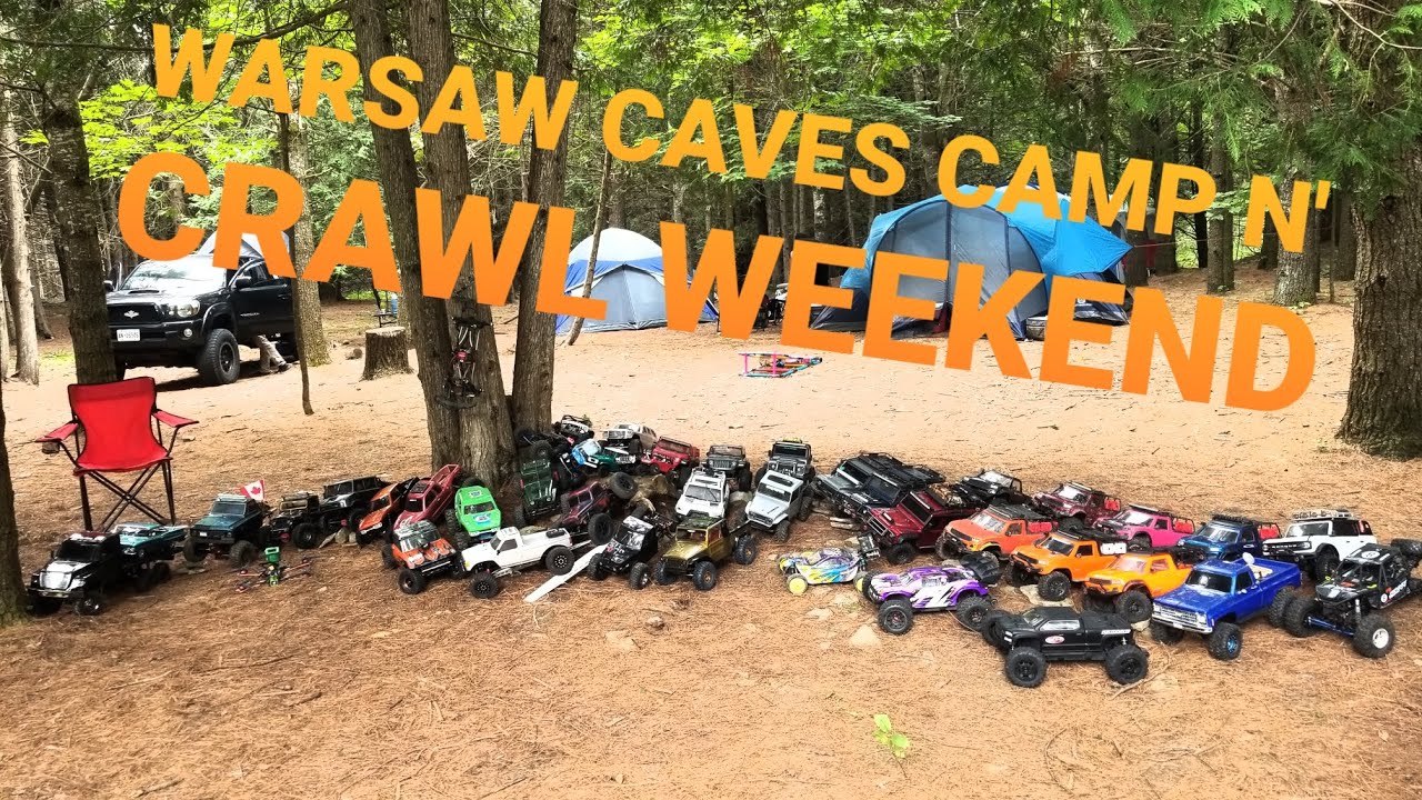 ROLL CALL 📢 WARSAW CAVES:RC CAMP N' CRAWL INTO THE FOREST I GO, TO LOSE ...