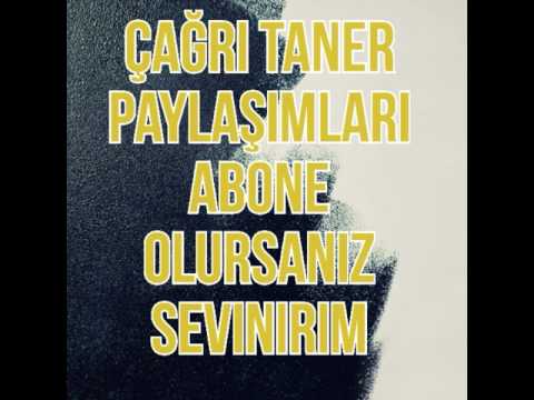 EN İYİ ÇAĞRI TANER PAYLAŞİLARİMLARI