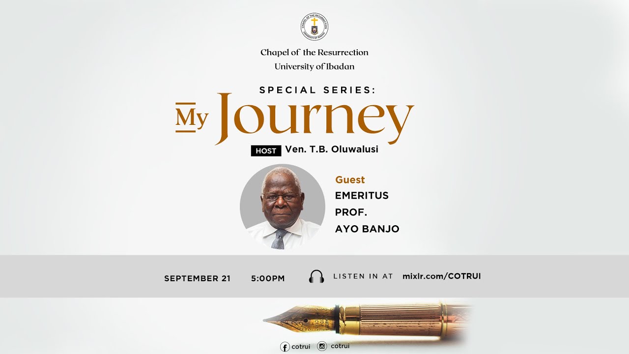 My Journey with Emeritus Professor Ayo Banjo (Episode 1) - YouTube