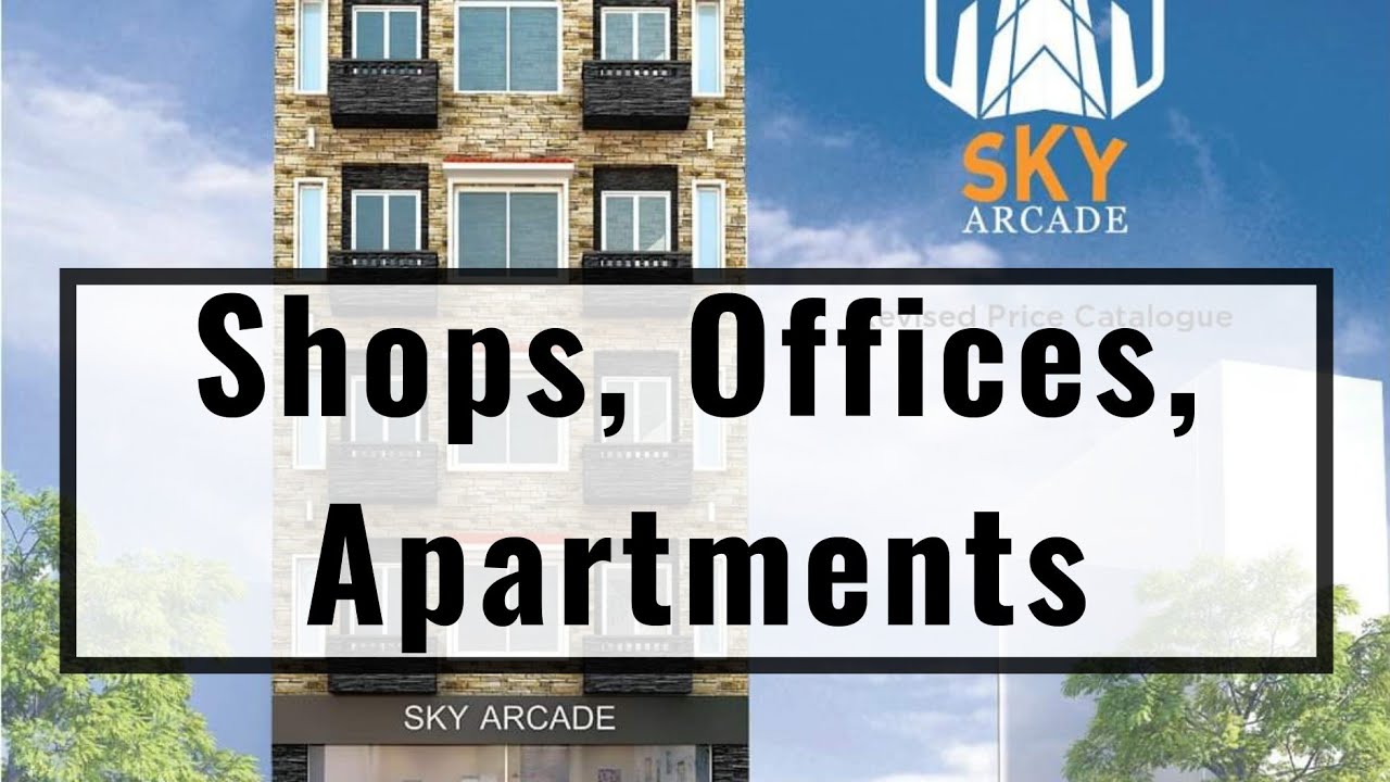 Sky Arcade Lahore, Complete Presentation, Buy Shops, Offices & Studio ...