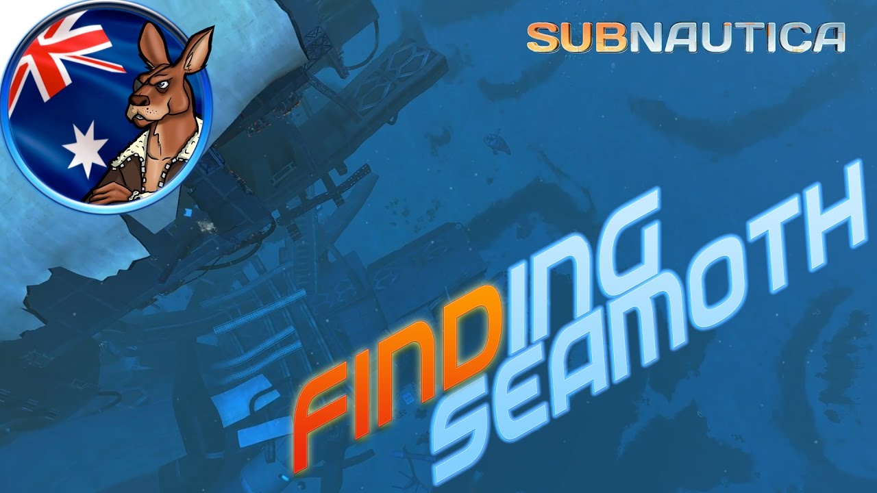 Subnautica: Finding Seamoth - YouTube