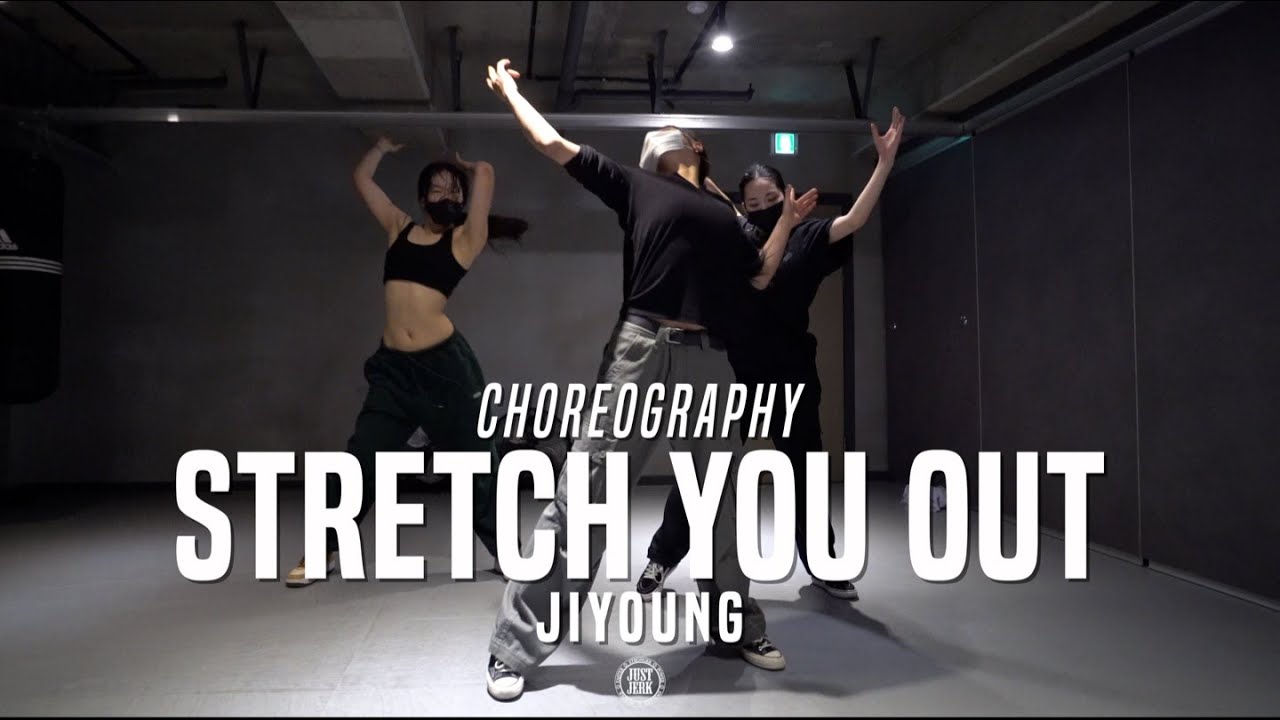 Jiyoung Class | Summer Walker - Stretch You Out ft. A Boogie wit da ...