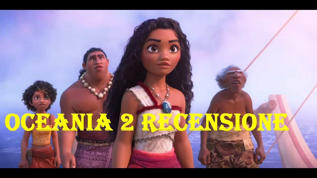 Oceania 2 RECENSIONE REVIEW - YouTube