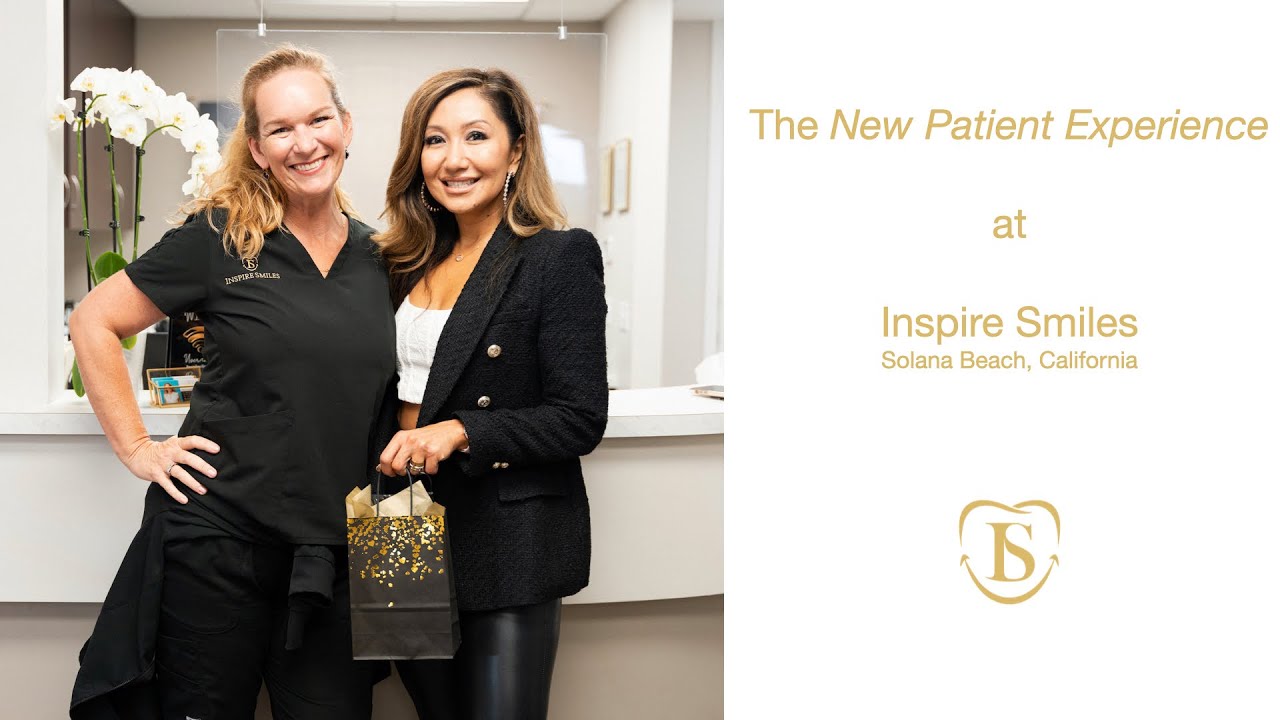 Your First Visit: New Patient Experience at Inspire Smiles SD | Solana ...