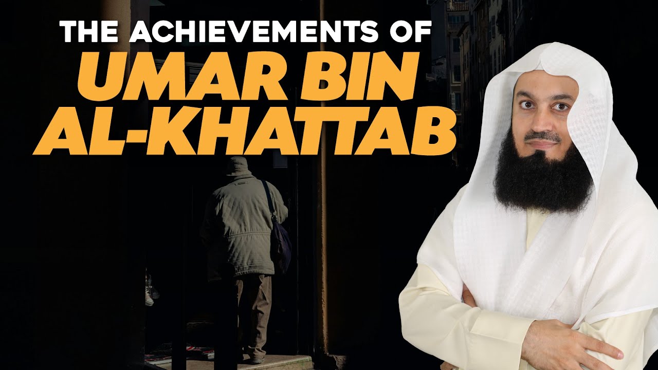 The Achievements Of Umar bin al-Khattab | Mufti Menk - YouTube